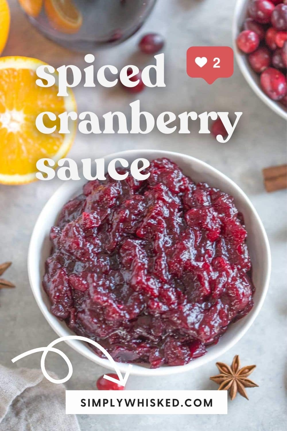 Easy Spiced Cranberry Sauce Recipe - Simply Whisked