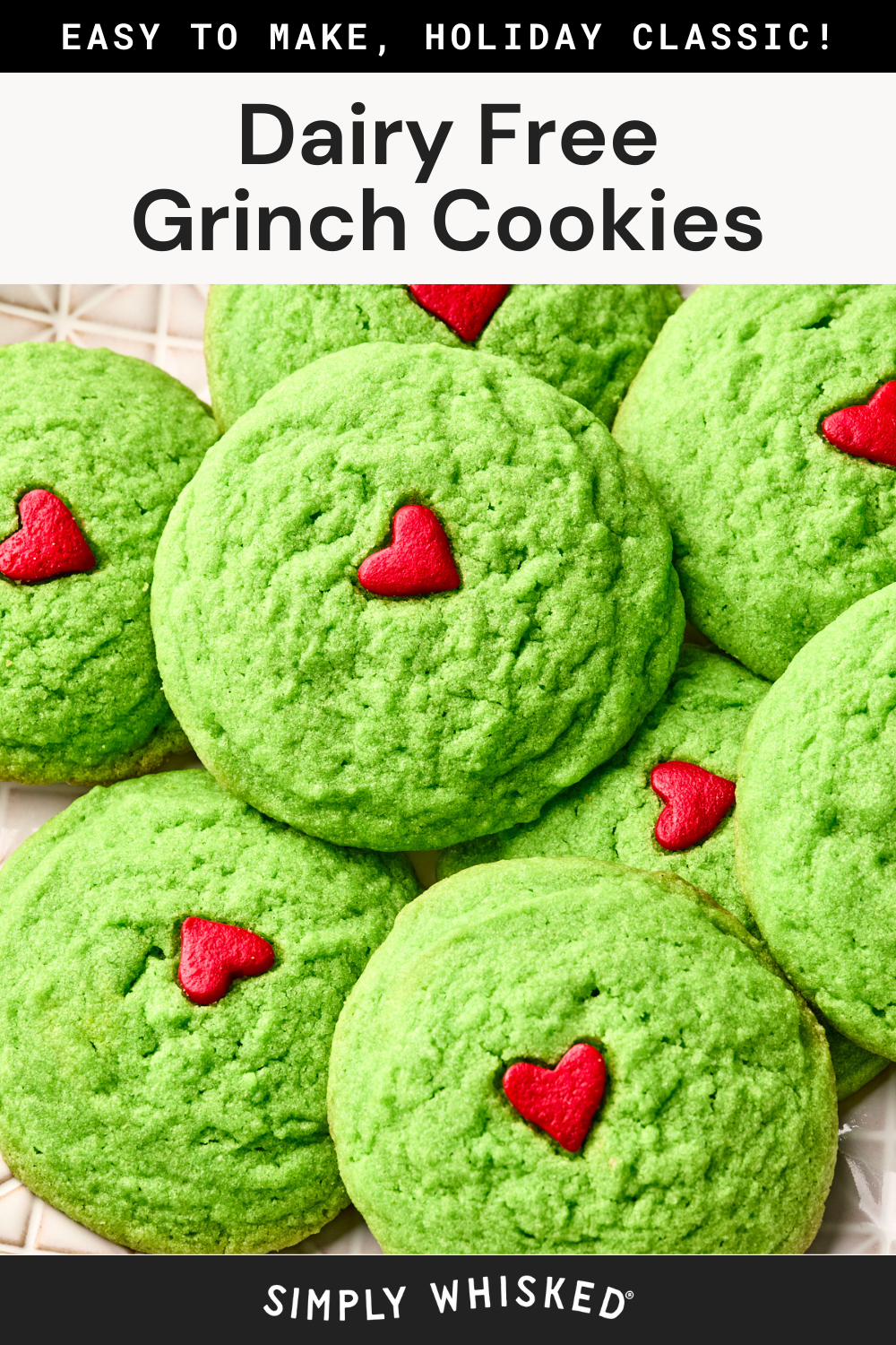 Grinch Cookies (Dairy Free) - Simply Whisked