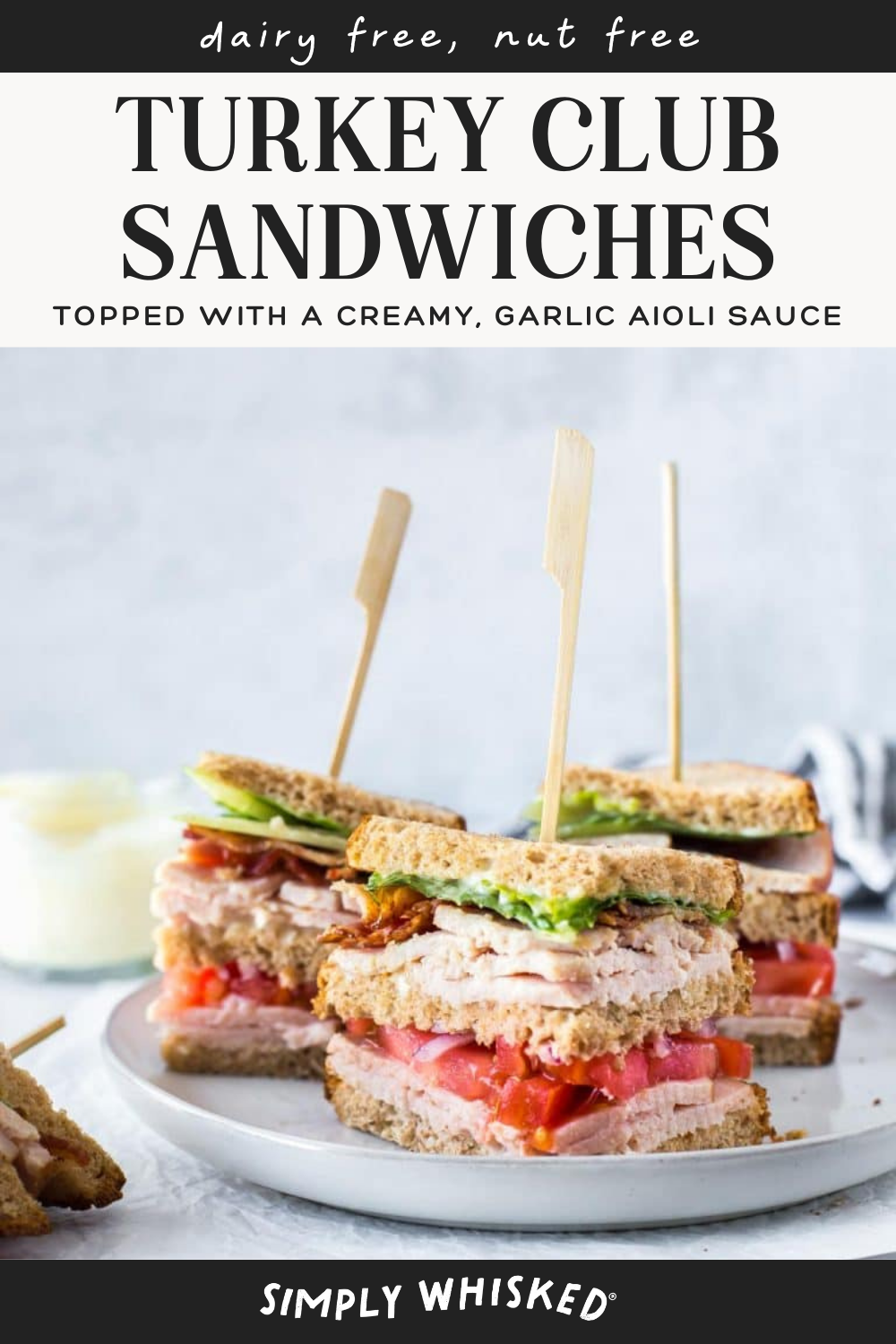 The ULTIMATE Turkey Club Sandwich Recipe - Simply Whisked