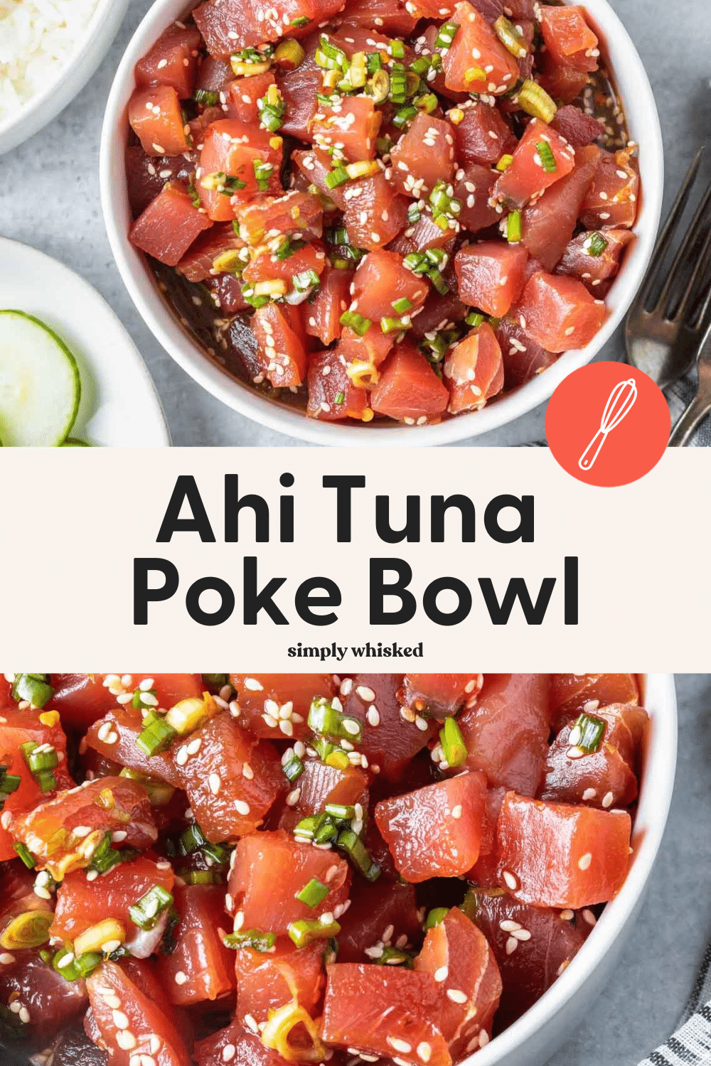 Ahi Tuna Poke Bowl Recipe (easy!) - Simply Whisked